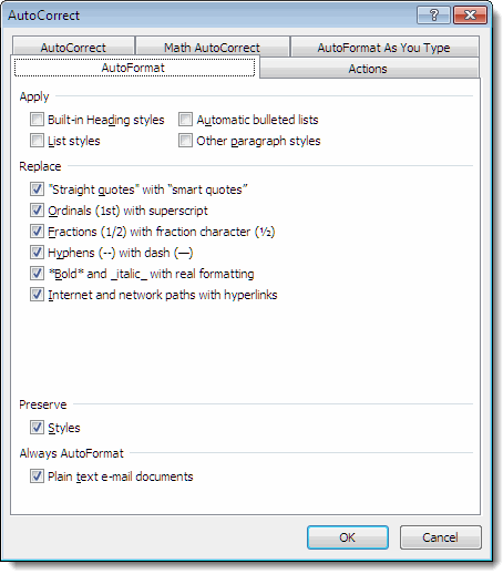 AutoFormat and AutoCorrect